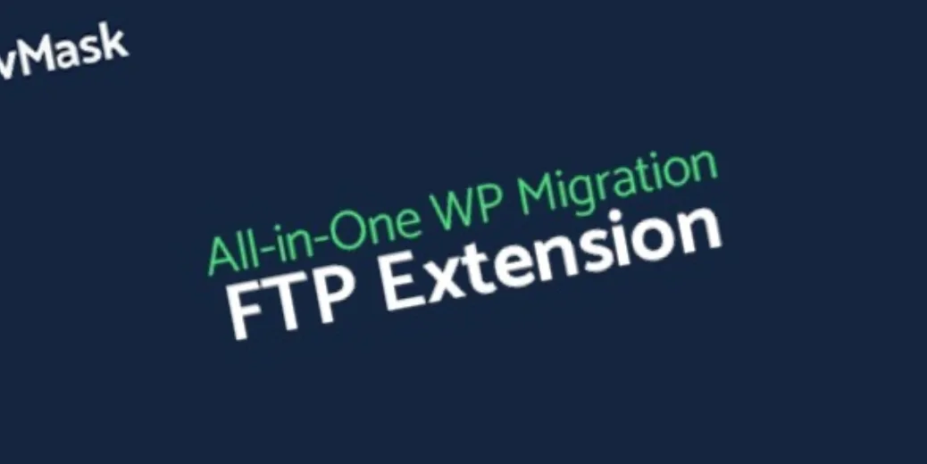 Free Download (v2.93) All In One WP Migration FTP Extension Nulled